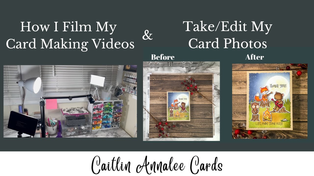 How I Film Card Making Videos and Take & Edit My Card Photos | Overhead ...