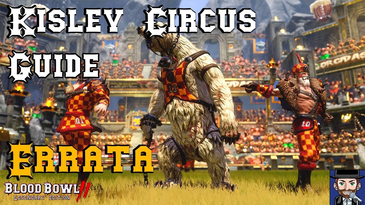 Blood Bowl 2 - Legendary Edition BETA | KISLEV CIRCUS | ERRATA - YouTube