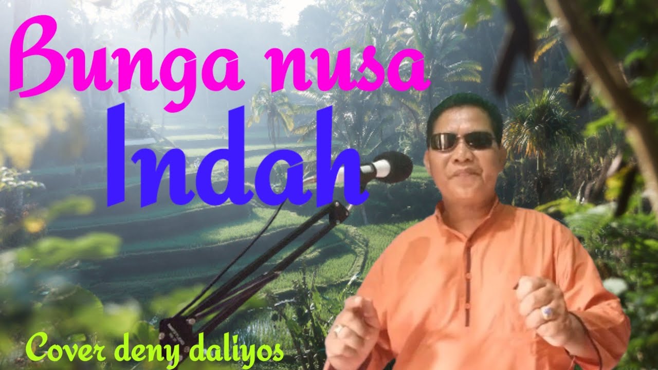 Bunga nusa indah - Cover Deny daliyos @Nayla kusuma official - YouTube