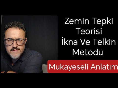 Zemin ve Tepki Teorisi & İkna ve Telkin Modeli (Mukayeseli Anlatım) 