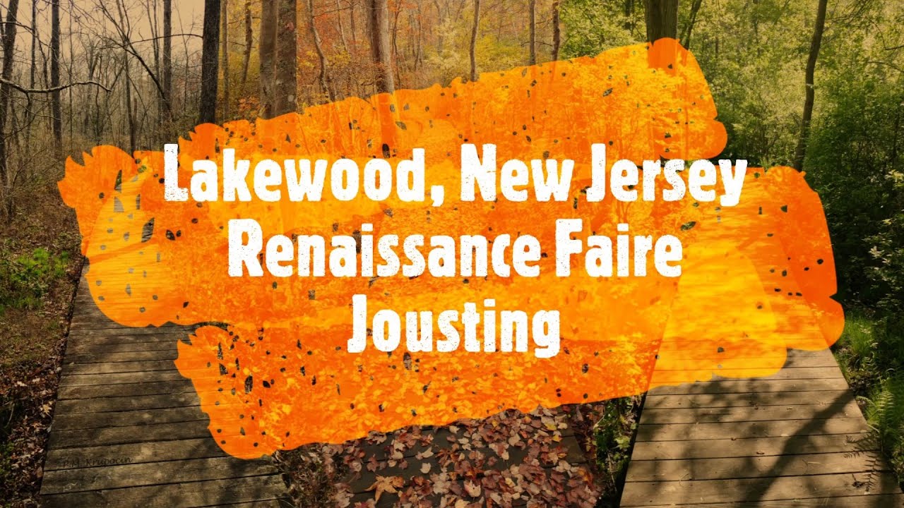 Lakewood, New Jersey Renaissance Faire Jousting - Apollo's Backyard ...