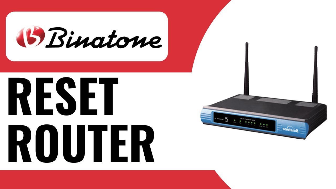 How to Reset Binatone Router - Full Guide (2025) - YouTube
