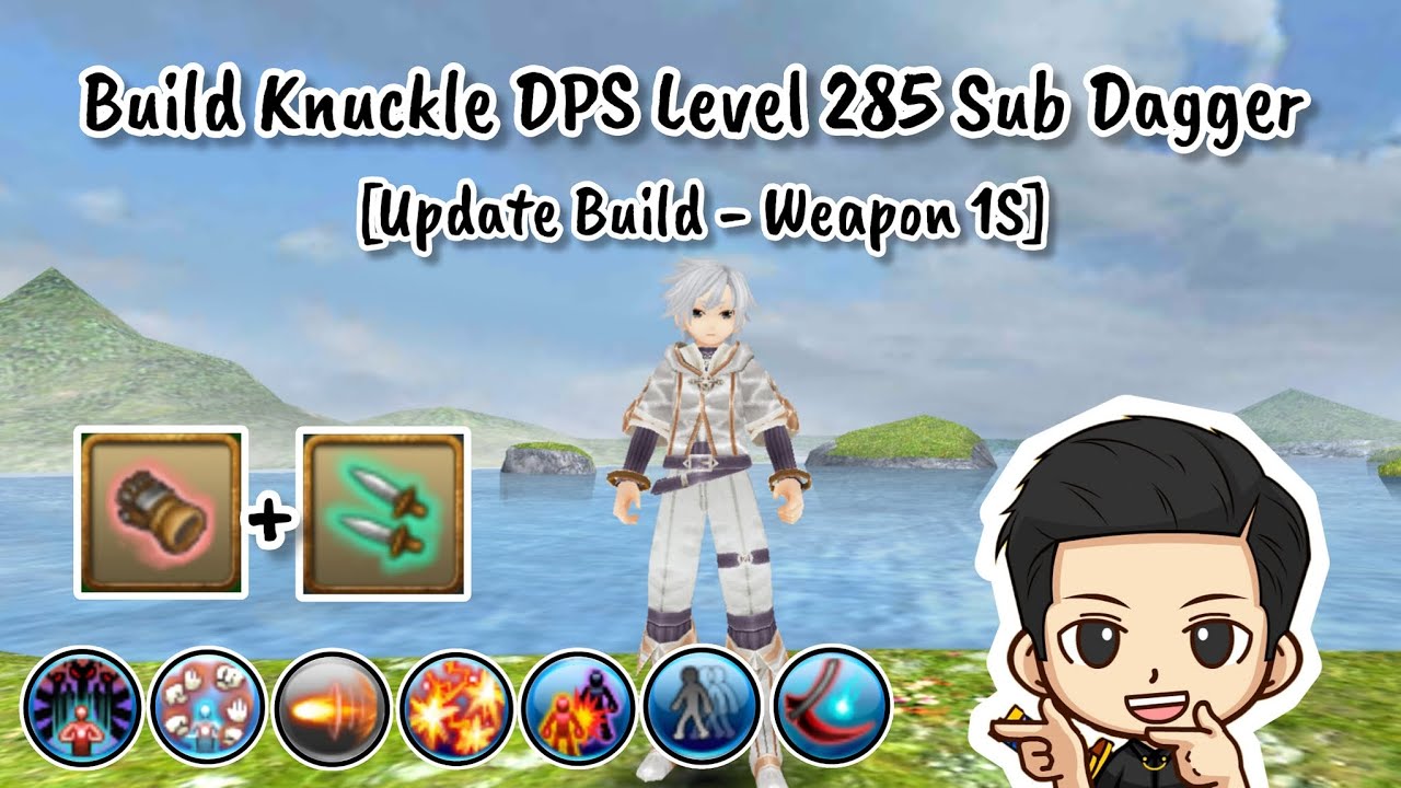 Build Knuckle DPS Level 285 Sub Dagger - Toram Online - YouTube