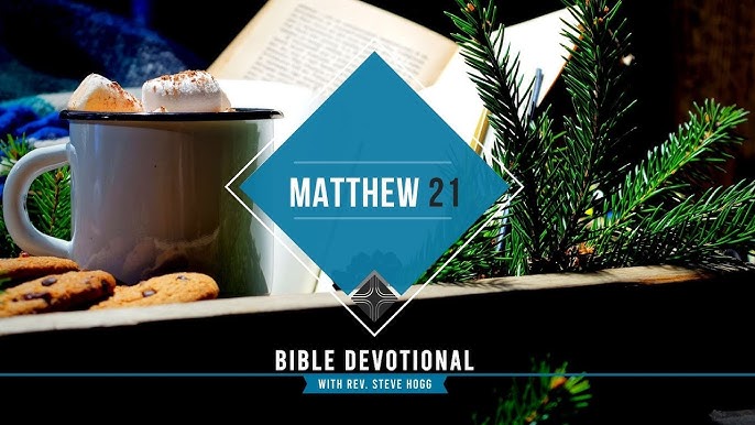 Matthew 21 22 Explained