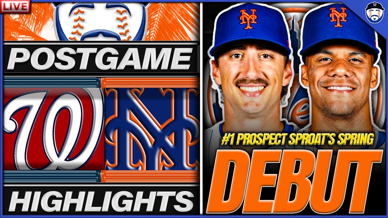 Mets Postgame | Sproat's Spring DEBUT, Soto Homers, Nimmo's Debut ...