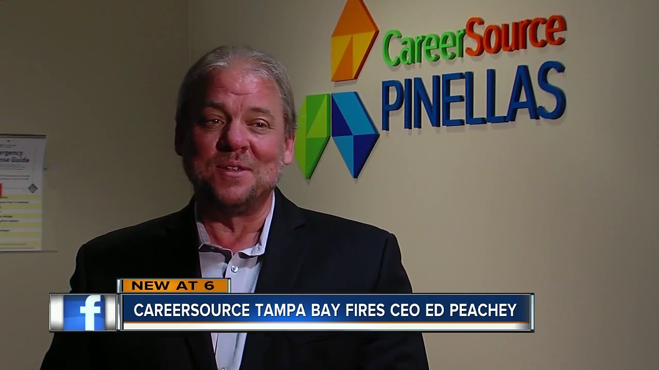 CareerSource Tampa Bay votes to fire President and CEO Edward Peachey ...