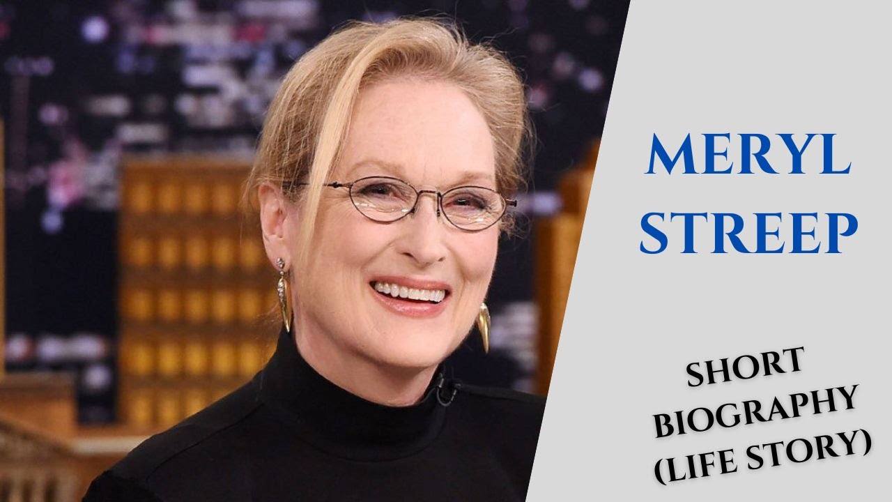 Meryl Streep - Short Biography (Life Story) - YouTube
