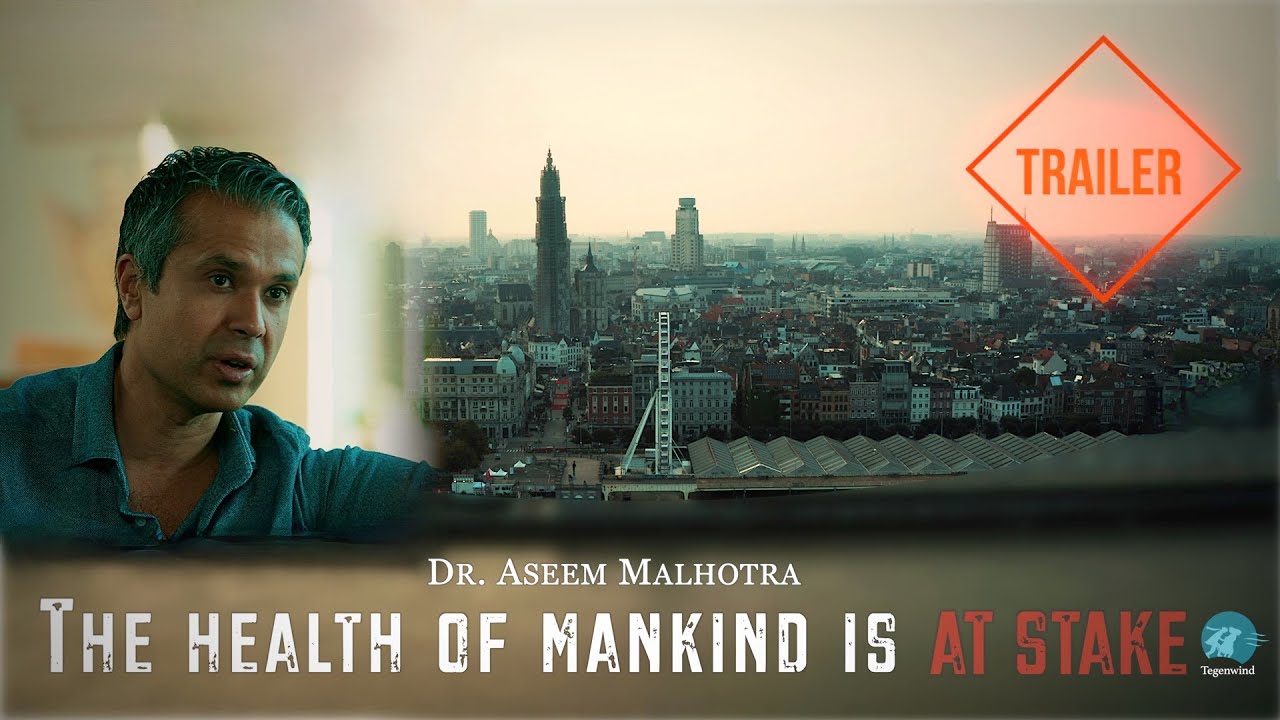 TRAILER from "The health of mankind is at stake", with Dr. Aseem ...