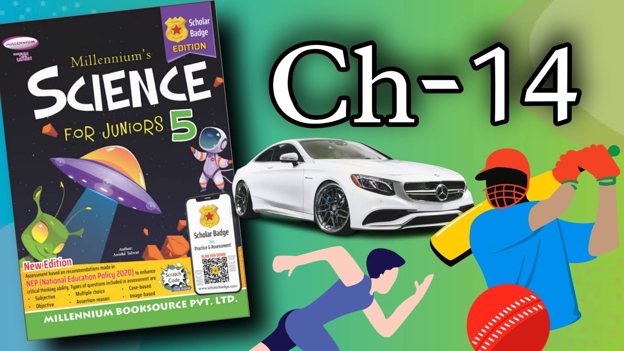 chapter 14 Millennium science for junior class 5th part-1 - YouTube