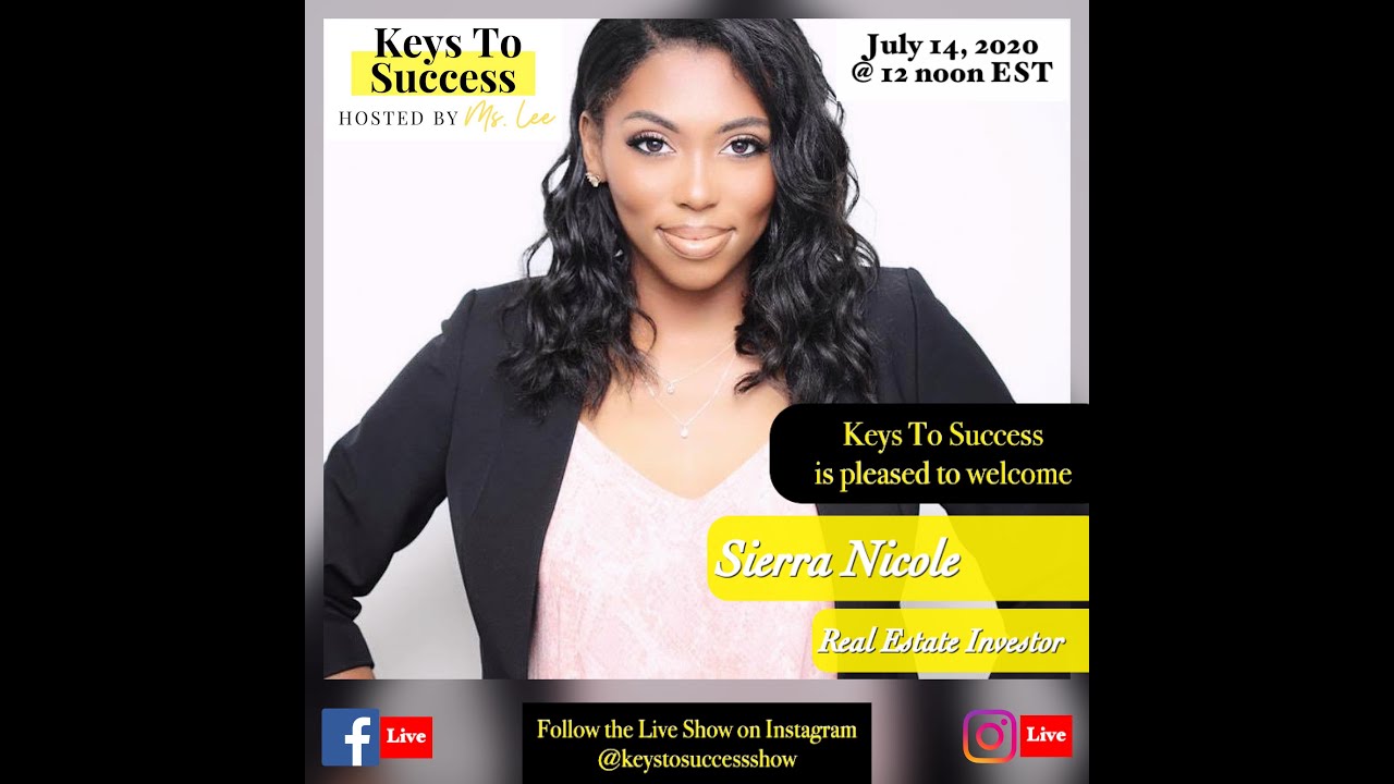 Keys To Success with Sierra Nicole Live - YouTube