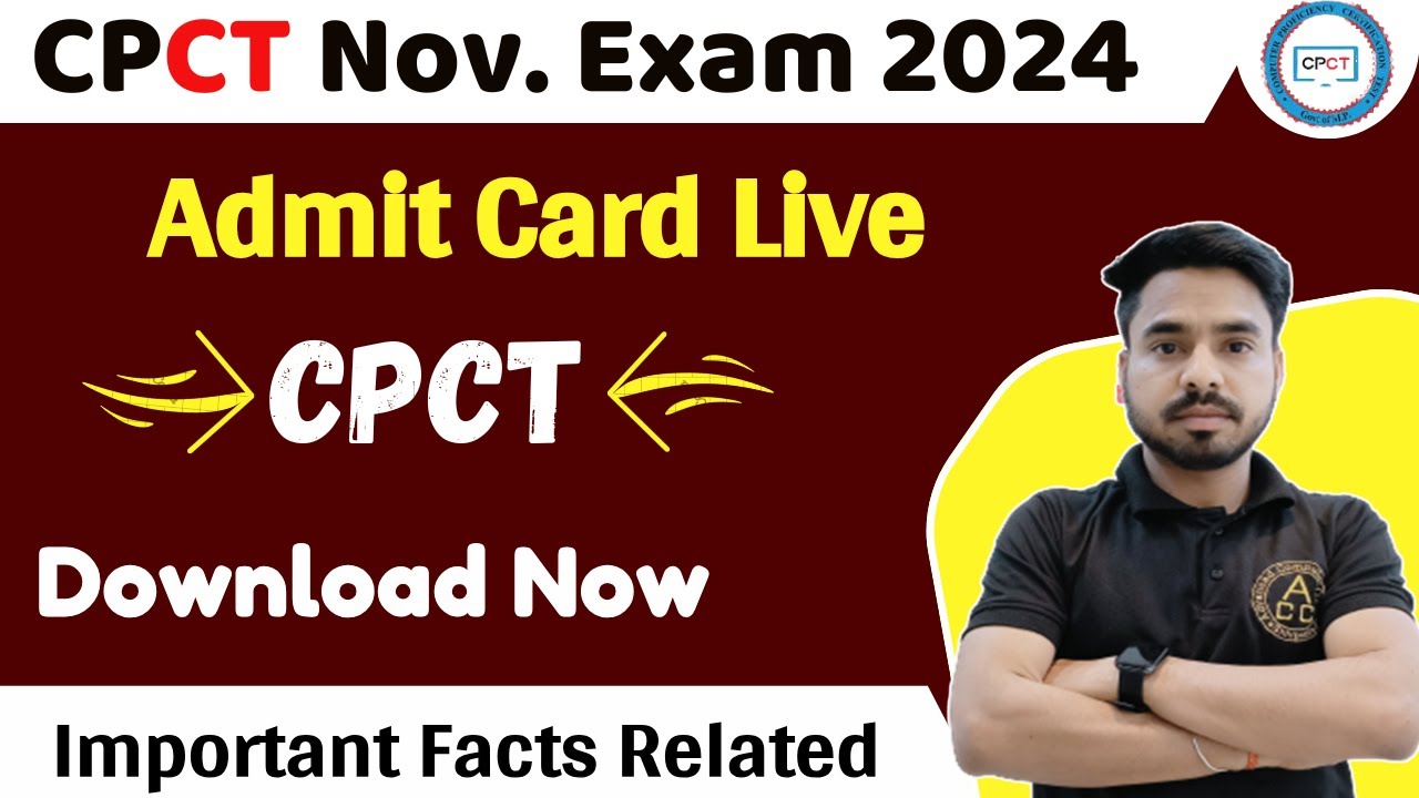 Admit Card Card Live For CPCT Novermber Exam 2024 #cpctadmitcard #cpct ...