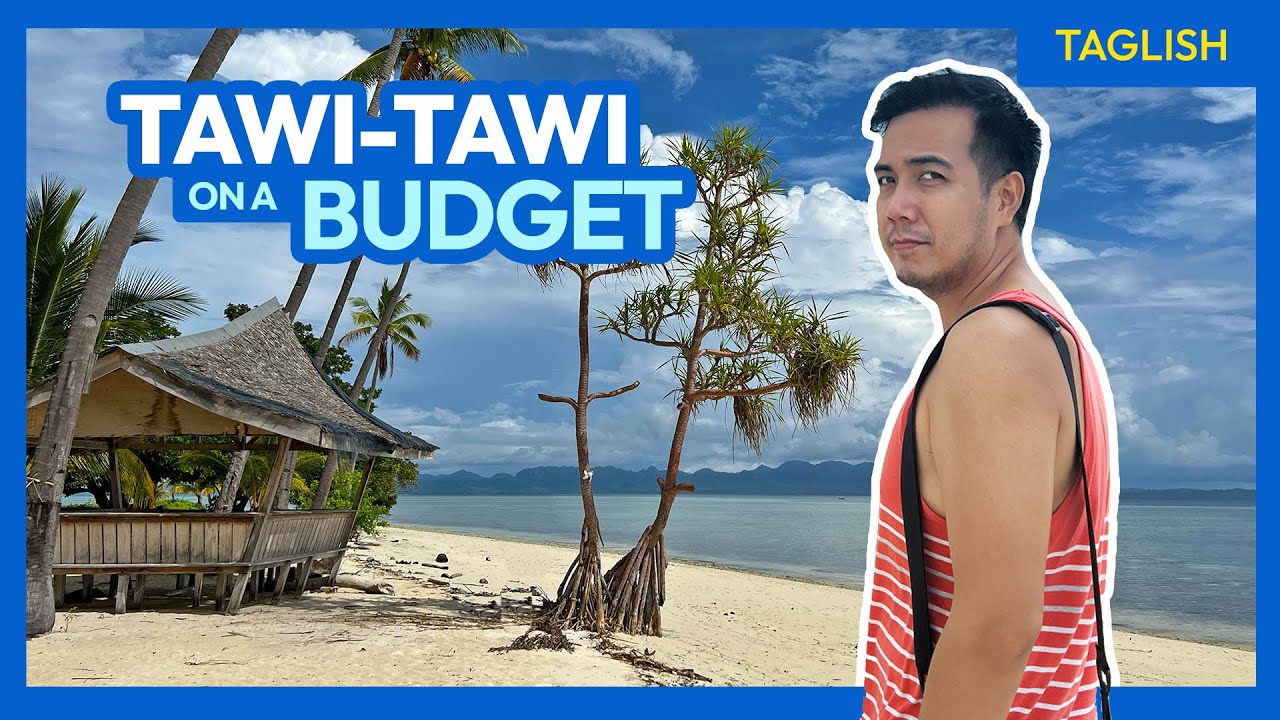 How to Plan a Trip to TAWI-TAWI, Philippines • Budget Travel Guide PART ...