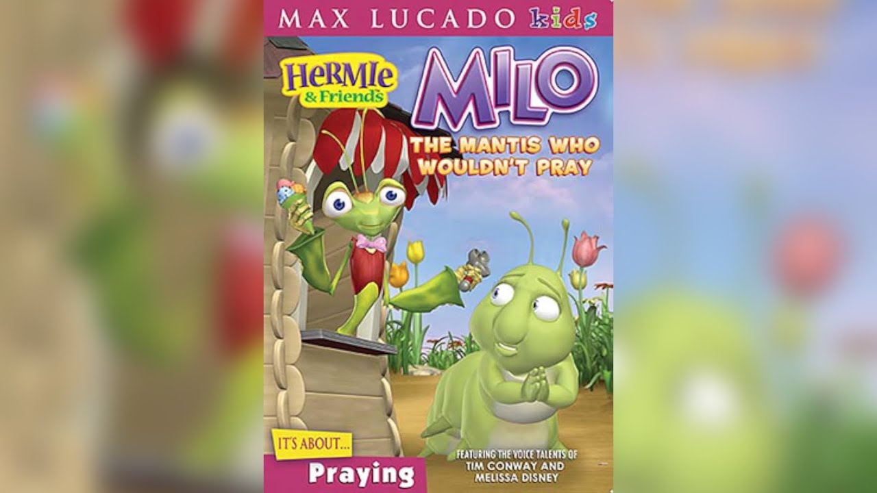 Hermie & Friends - Milo the Mantis Who Wouldn't Pray DVD Menu ...