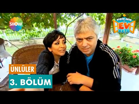 Evrim Akın'la Ev kuşu | 3. Bölüm (CENGİZ KURTOĞLU)