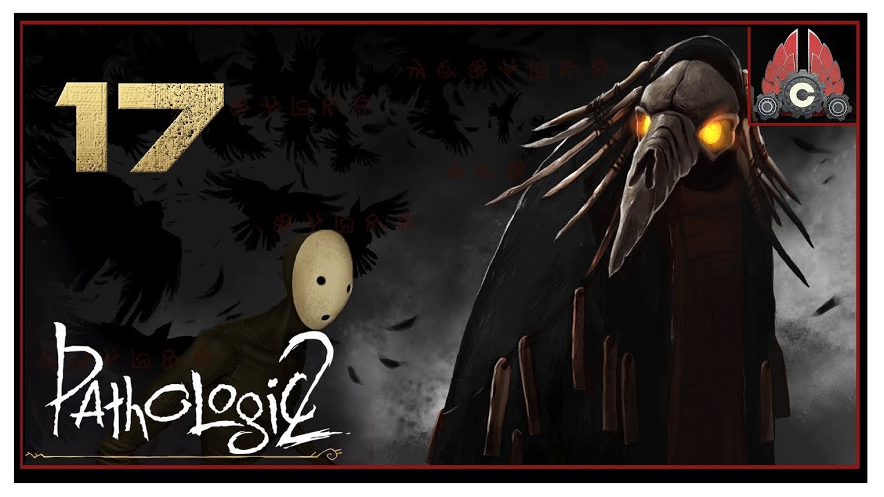 Let's Play Pathologic 2 With CohhCarnage - Episode 17 - YouTube