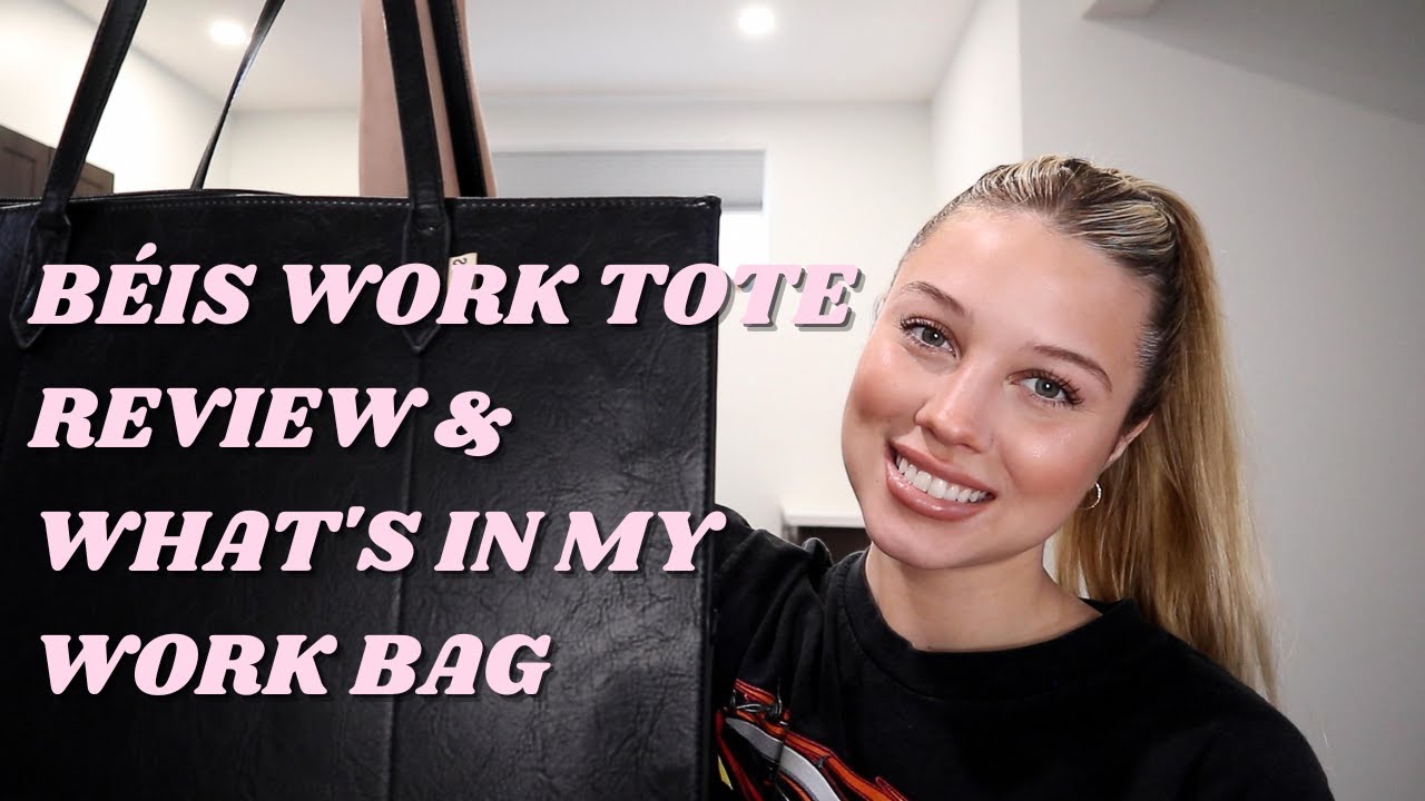 BÉIS WORK TOTE REVIEW & WHAT'S IN MY WORK BAG! - YouTube