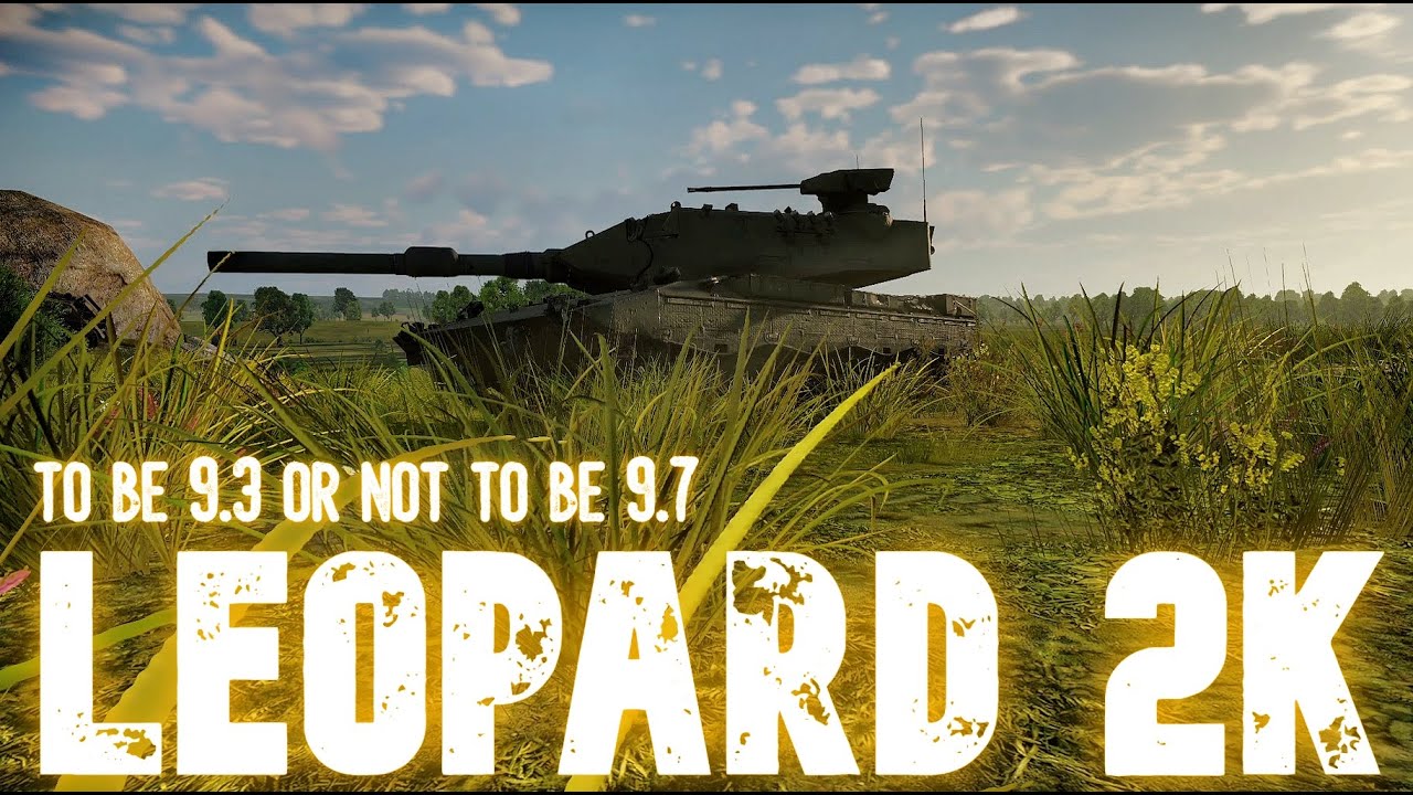 Обзор танка Leopard 2K Review War Thunder [1440p] - YouTube