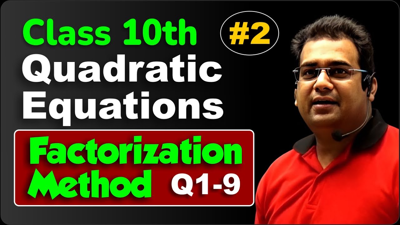 Part2 Class10 Quadratic Equation Factorization Method Ncert Ex 4 2 Youtube