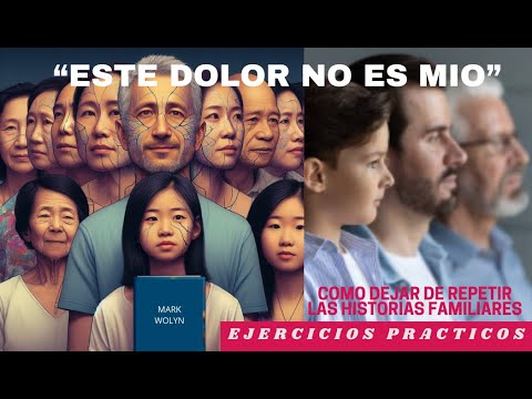 ESTE DOLOR NO ES MIO Ejercicios Prácticos | Cómo sanar tu pasado ...