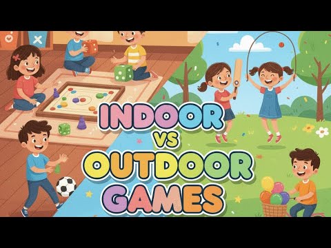 Indoor vs Outdoor Games Song for Kids 🎲⚽ | Fun Learning Rhyme with ...
