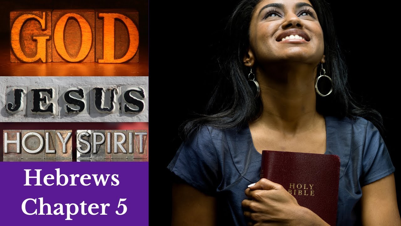 The Bible - The Book of Hebrews Chapter 5 - YouTube