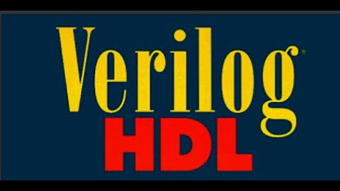 (COMPLETED) VERILOG TUTORIAL FOR BEGINNERS : ALL CONCEPTS OF HDL ...