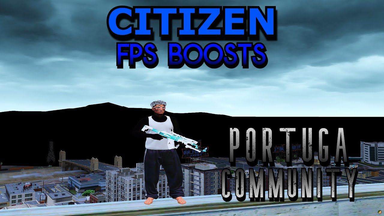 ESSA CITIZEN VAI AUMENTAR MUITO SEU FPS NO FIVEM, CITIZEN FPS BOOST🚀 ...