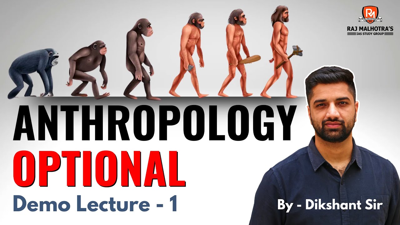 Anthropology Optional | Demo Lecture - 1 | By - Dikshant Sir - YouTube
