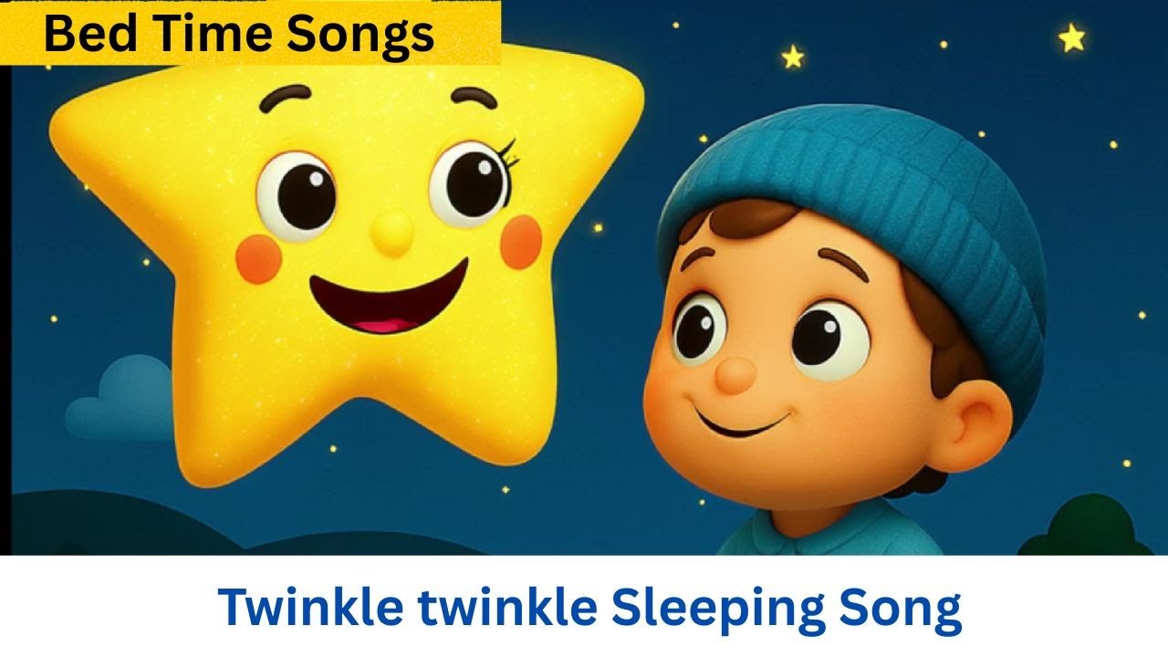 Twinkle Twinkle Little Star| Time to Sleep | Bedtime Stars and Sweet ...