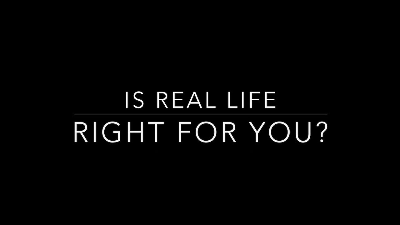 Is REAL Life Right For You YouTube is-real-life-right-for-you-youtube
