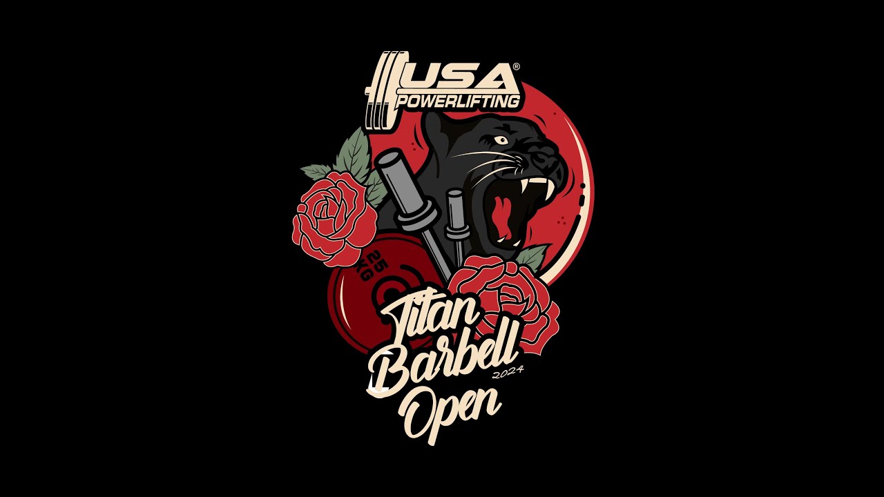 2024 USA Powerlifting Titan Barbell Open - YouTube