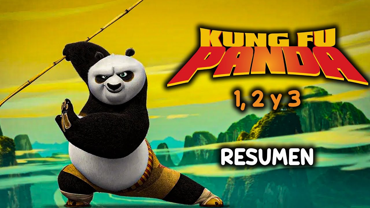 Kung Fu Panda 1,2 y 3 (La Saga Completa) 🐼 / Resumen en 37 minutos ...
