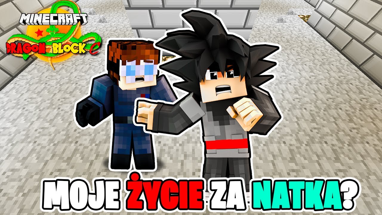 Moje ŻYCIE za NATKA? - MINECRAFT DRAGON BLOCK C - YouTube