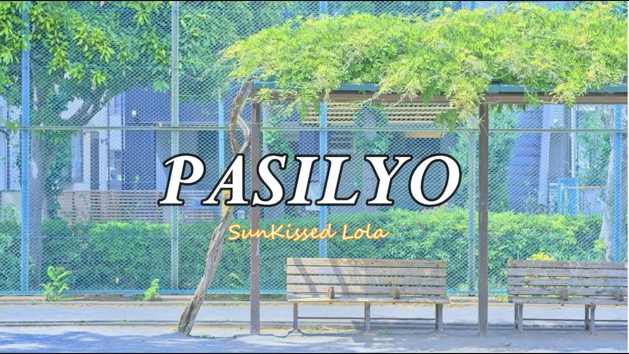 SunKissed Lola - Pasilyo (Lyrics) - YouTube