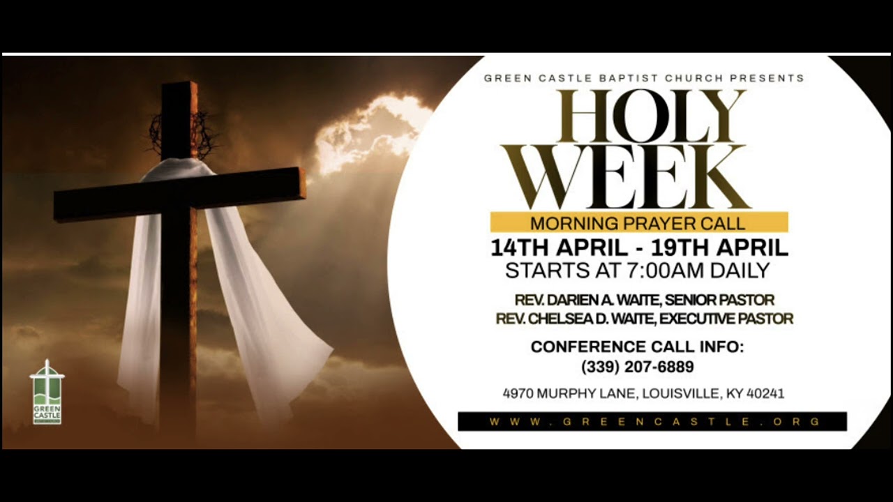 GCBC - Holy Week Prayer Call, Friday, April 18, 2025 - YouTube