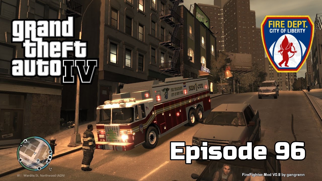 GTA 4 - Firefighter mod by gangrenn (FDLC/FDNY) - Episode 96 (RESCUE 1 ...