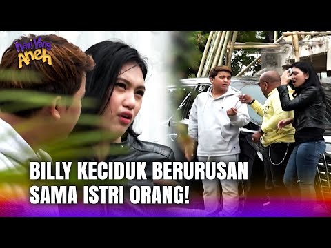 WADUH! Billy Syahputra Keciduk Berduaan Sama Istri Orang! | Hari Yang Aneh Eps 5 (2/3)