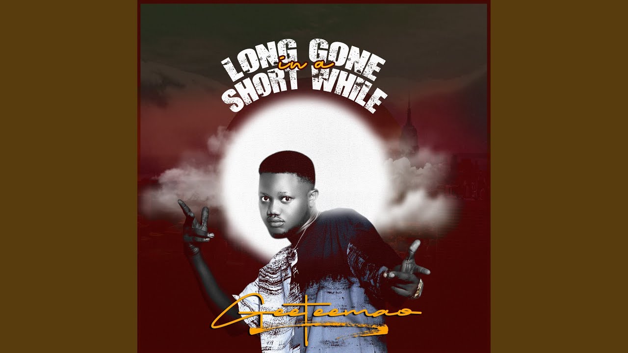 Long gone in a short while - YouTube Music