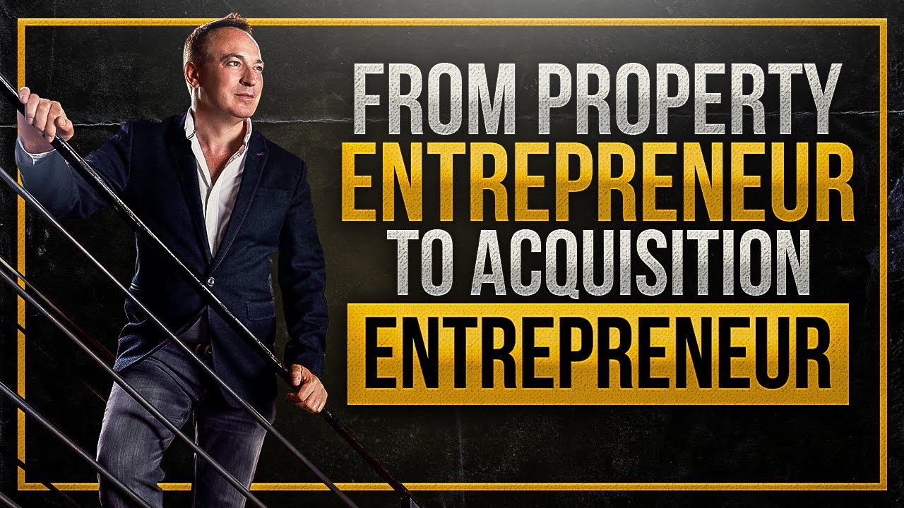 Property Entrepreneur to Acquisition Entrepreneur | Jonathan Jay | 2025 ...