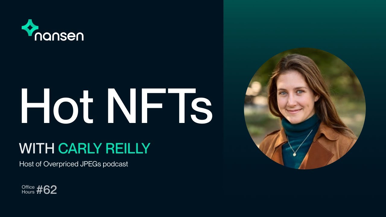 Carly Reilly on Hot NFTs - Office Hours #62 - YouTube