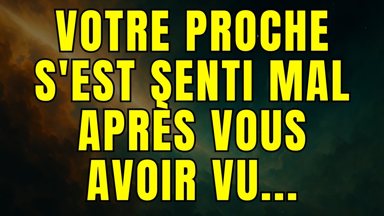 😔💔 VOTRE PROCHE S'EST SENTI MAL APRÈS VOUS AVOIR VU... | Messages des ...