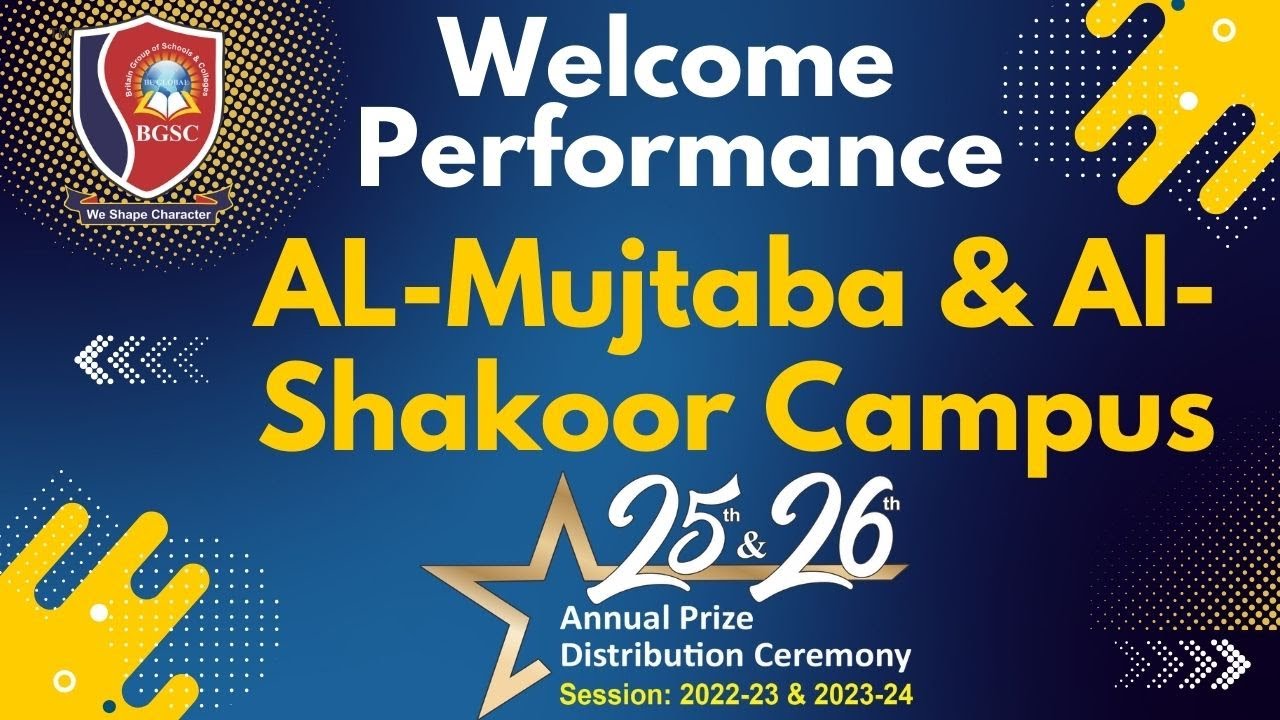 Welcome Performance By AL-Mujtaba & AL-Shakoor Campus on 25th & 26th ...