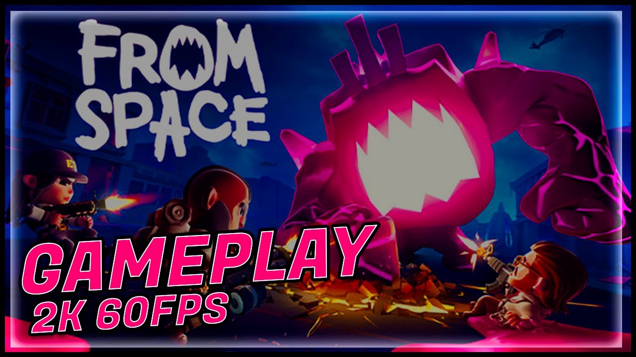 From Space [2K 60FPS PC] - No Commentary - YouTube