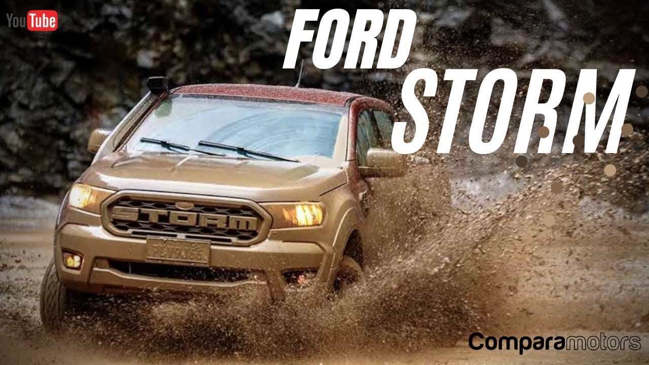 FORD RANGER STORM - YouTube