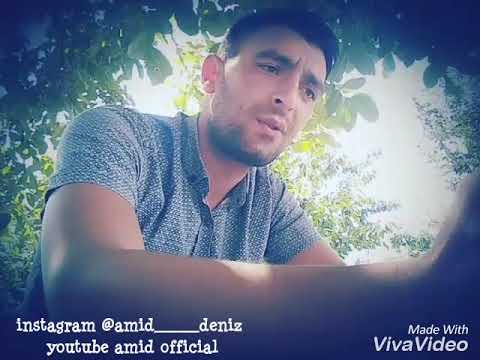 Super şeir AMİD DENİZ