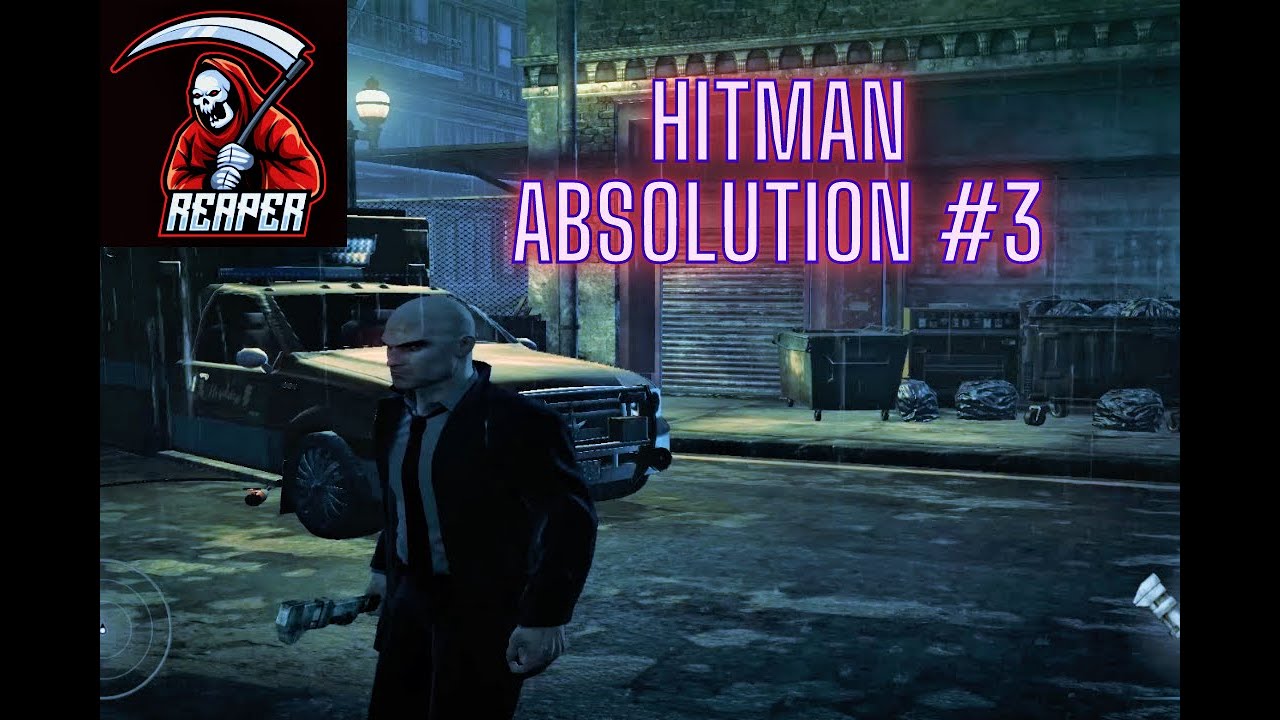 Hitman Absolution #3 #gaming #hitman - YouTube