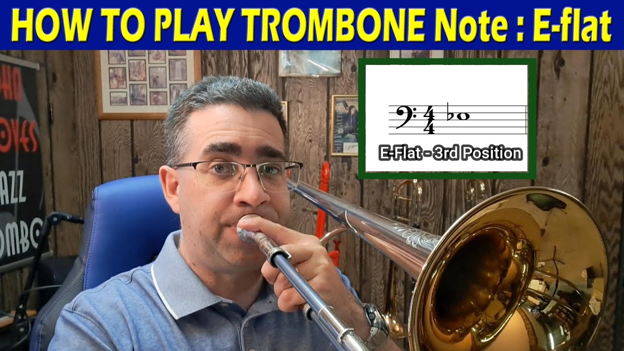 How to Play Trombone: Note E-flat Play-a-long - YouTube