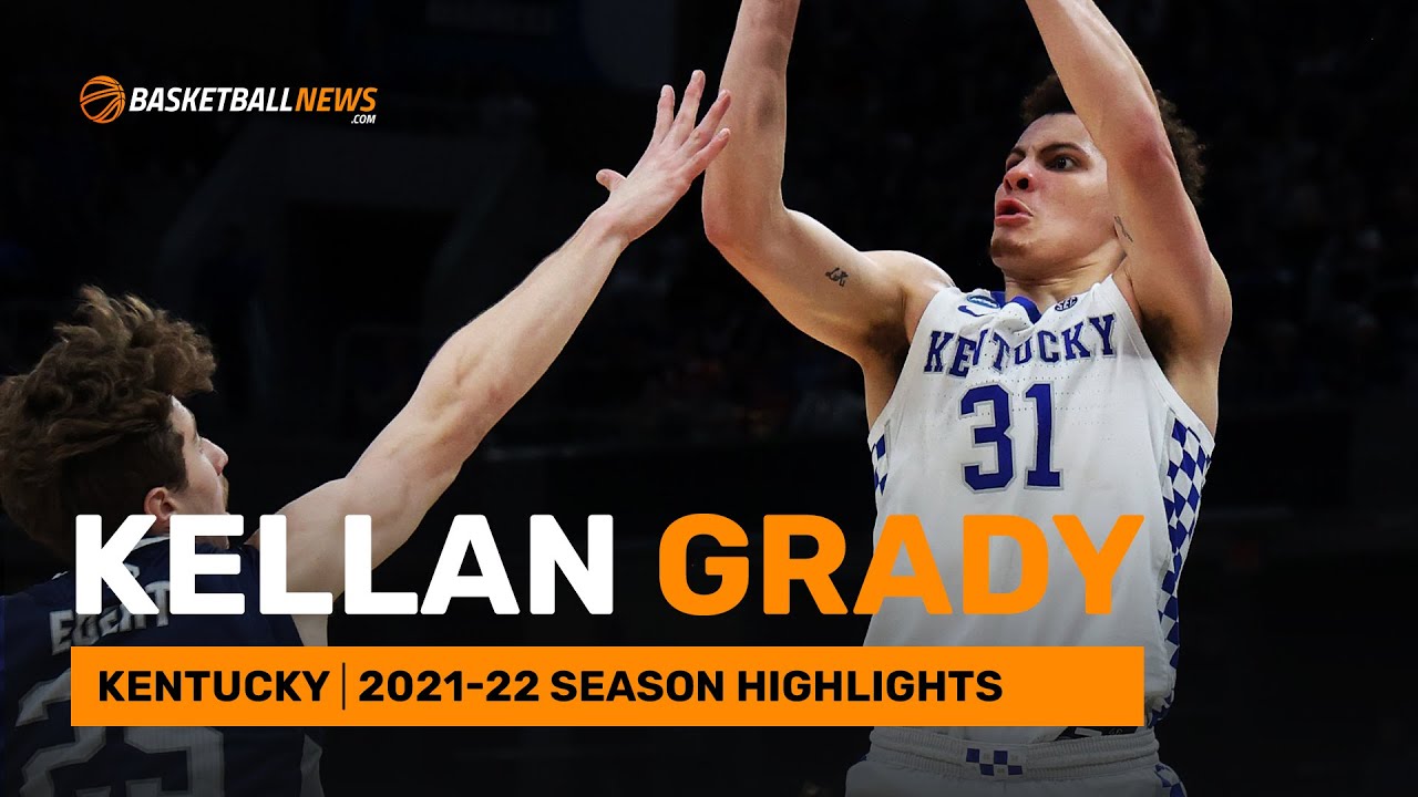Kellan Grady | Kentucky | 2021-22 Season Highlights - YouTube