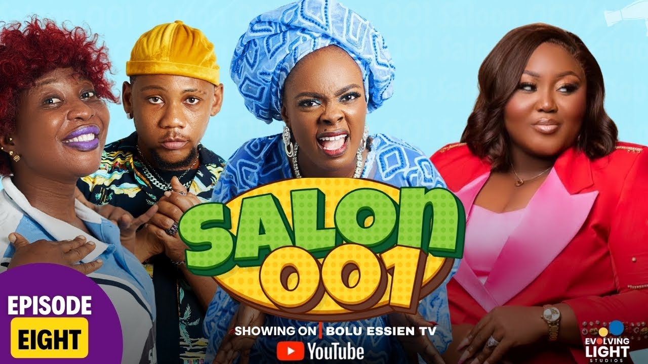 SALON 001 COMEDY SERIES - EPISODE 8 (BIG TREASURE) FEAT. BOLU ESSIEN ...