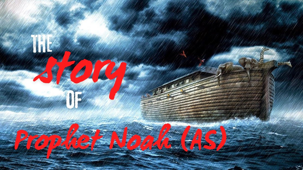 The Story of Prophet Nuh (AS) & The Great Flood | GlintSky - YouTube